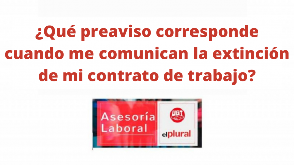 Preaviso en la extinción del contrato de trabajo