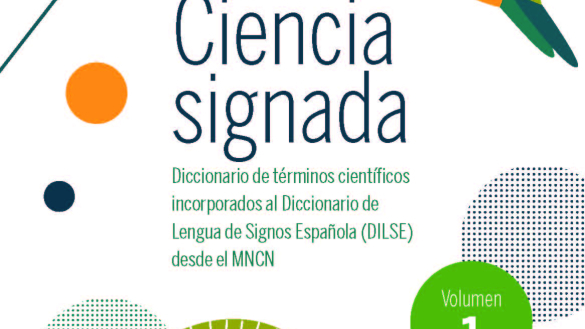 El diccionario de términos científicos en lengua de signos se amplía en ...