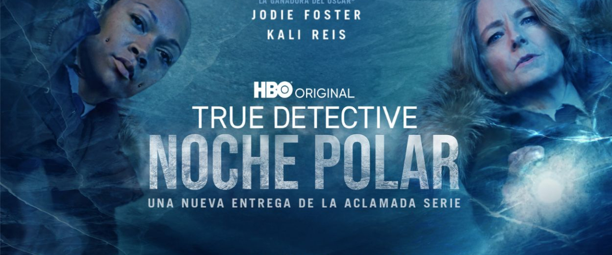 'True Detective: Noche polar': Así es el tráiler de la cuarta temporada ...