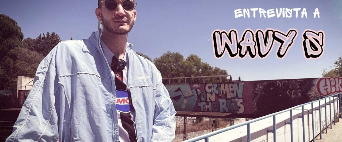 Entrevista a Wavy S, la nueva promesa del rap