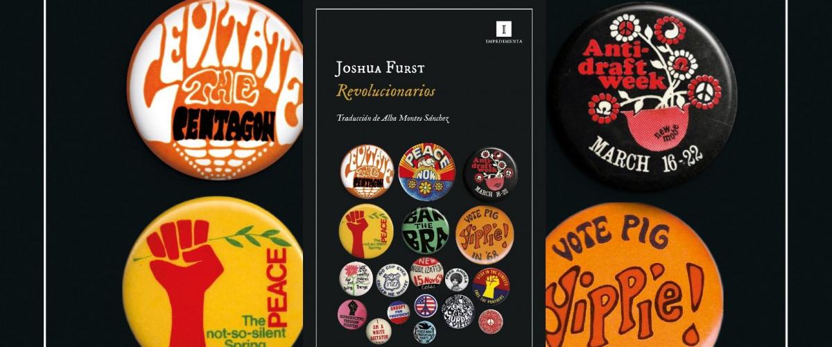 Revolucionarios, de Joshua Furst