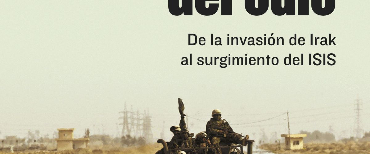 Cómo de la invasión de Irak nació el caos actual, según Mónica Prieto y ...